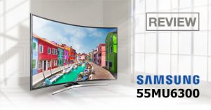จอโค้ง...คุ้มค่า !!! รีวิว Samsung 55MU6300 4K Curved TV มีช่องเกาหลีให้ดู..ฟรี ! - LCDTVTHAILAND